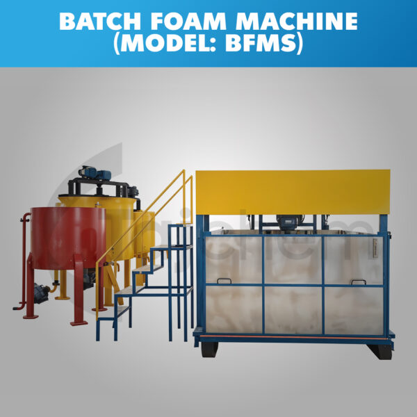 Batch Foam Machine (Model: BFMS) - Tajchem