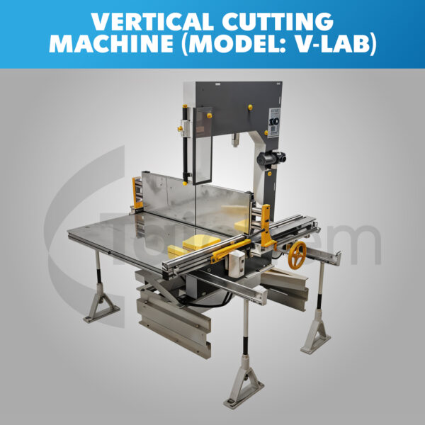 Vertical Cutting Machine (Model: V-Lab) - Tajchem