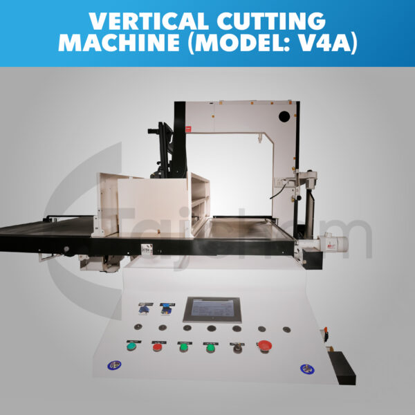Vertical Cutting Machine (Model: V4A) - Tajchem
