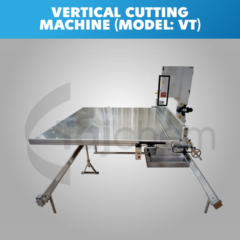 Vertical Cutting Machine (Model: VT) - Tajchem